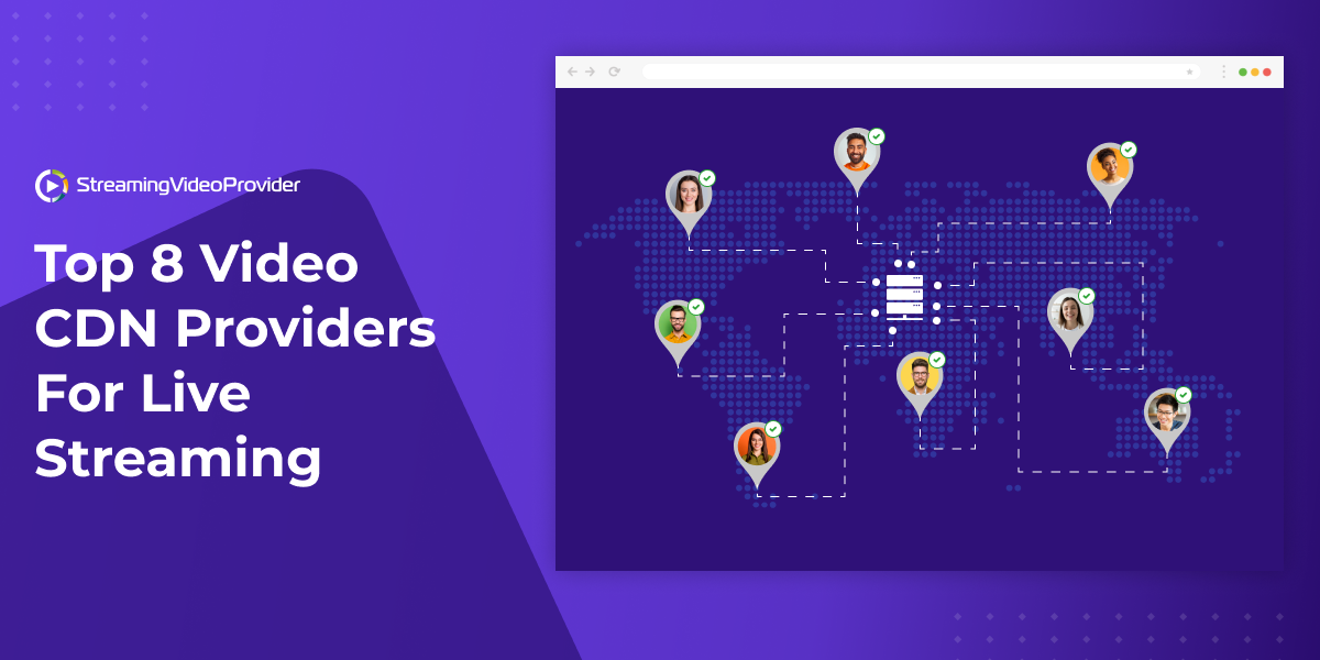 Video CDNs in 2025: Best Providers for Video Hosting